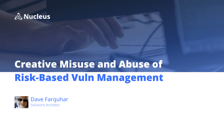 Unified Vulnerability Management | Application Security | Nucleus Security