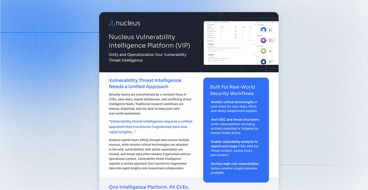 Learn More About the Nucleus Vulnerability Intelligence Platform (VIP)